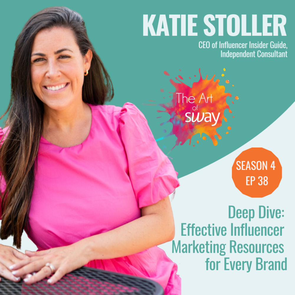 Influencer Marketing Resources for Every Brand with Katie Stoller